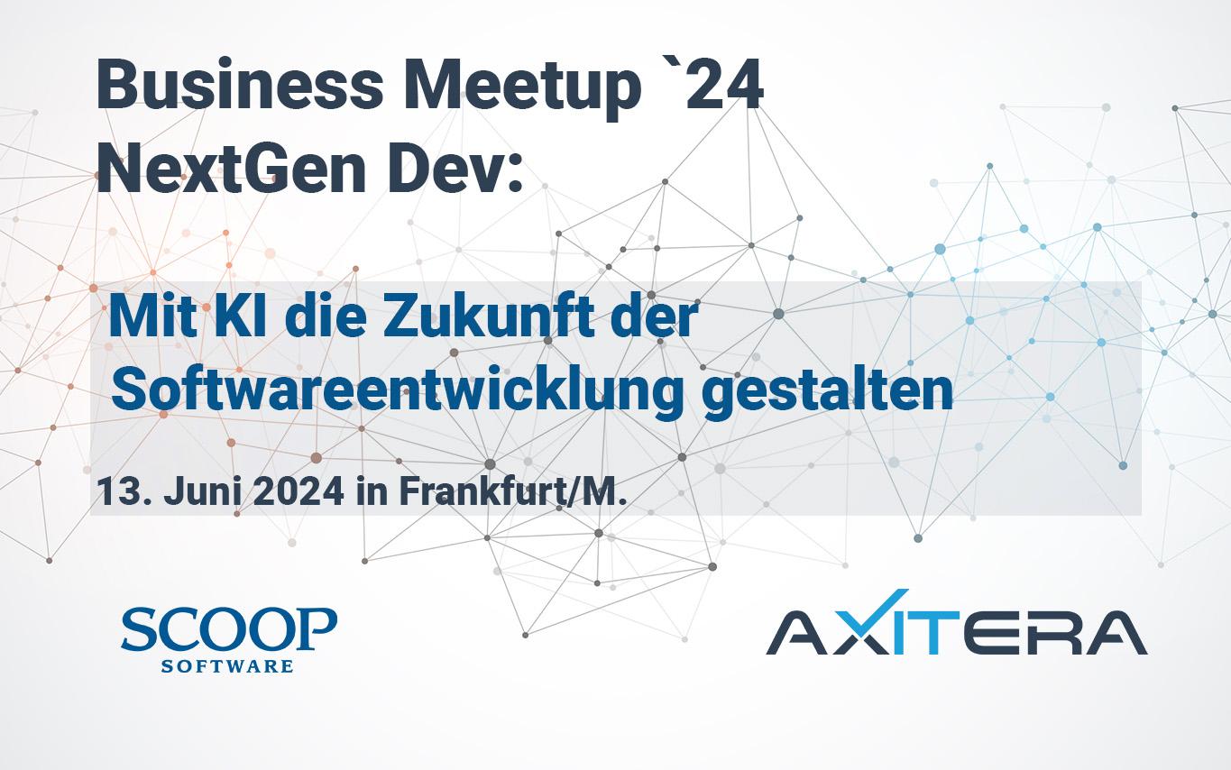 Business Meetup `24, NextGen Dev: Mit KI die Zukunft der ...
